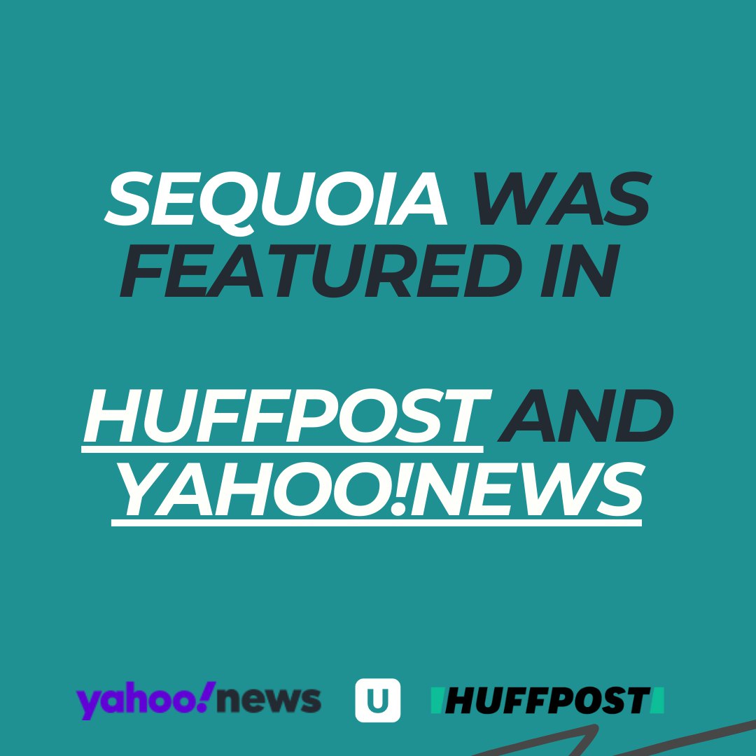 Sequoia's Research Featured in HuffPost and Yahoo!News